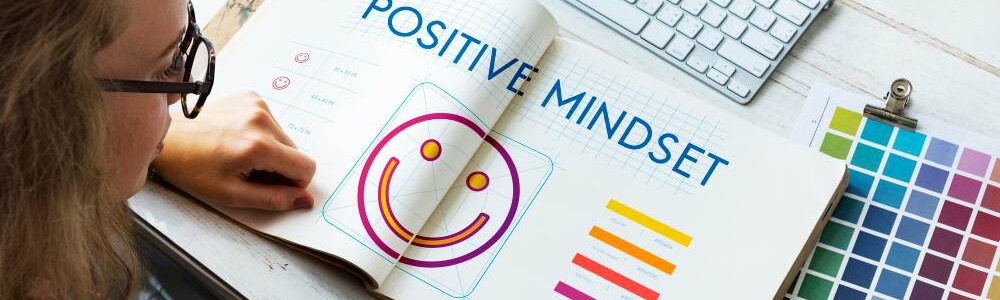 5 Reasons Why You Need a Positive Mindset - Folk News